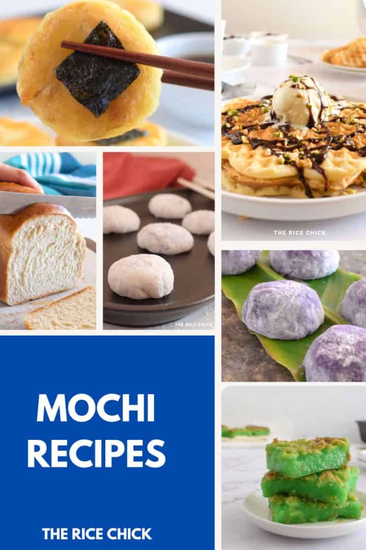 Mochi Recipes - The Rice Chick