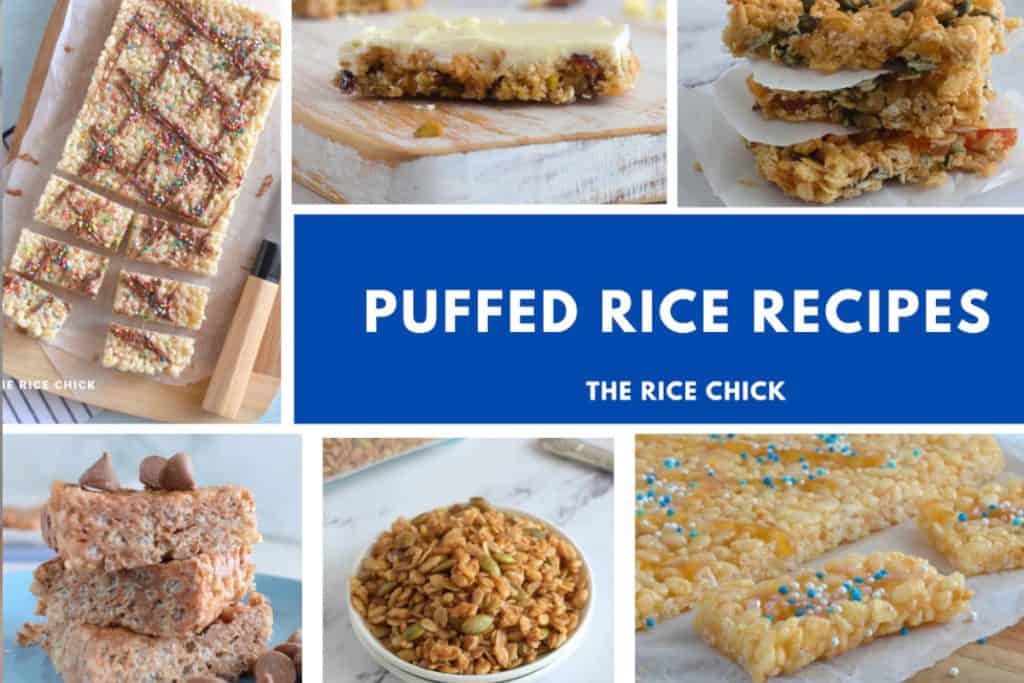 Puffed Rice Recipes - The Rice Chick