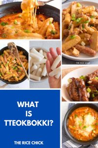 What is Tteokbokki? - The Rice Chick